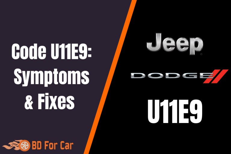 Code U11E9: Dodge, Jeep (Meaning, Symptoms, Causes, Fixes)